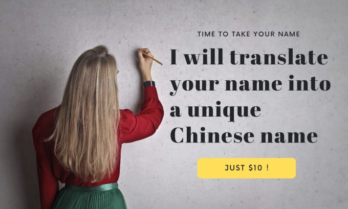 Translate your name into a unique chinese name by Szuchihuang | Fiverr