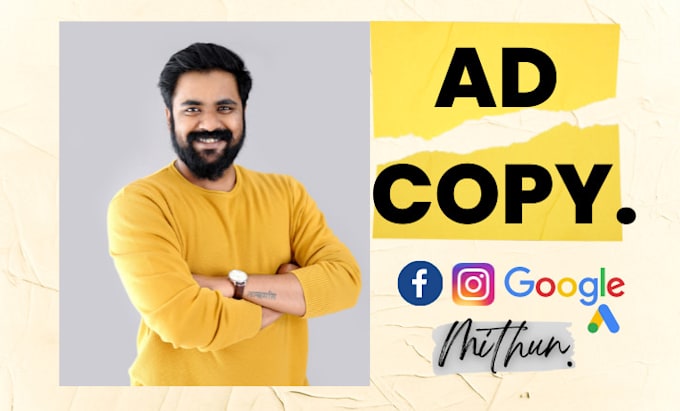 Write your ad copy by Mithun_mohan_p | Fiverr