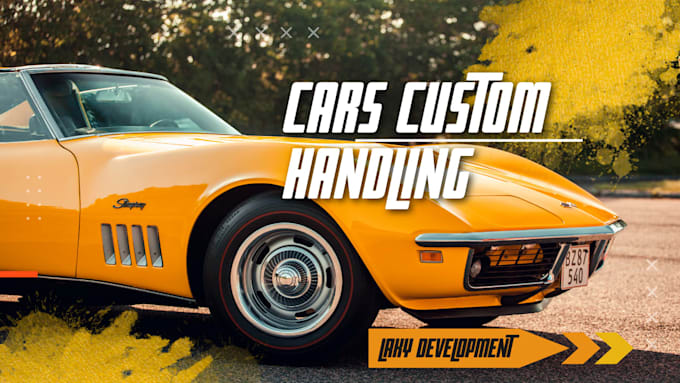 Create custom fivem handling for cars by Gimmy_ | Fiverr