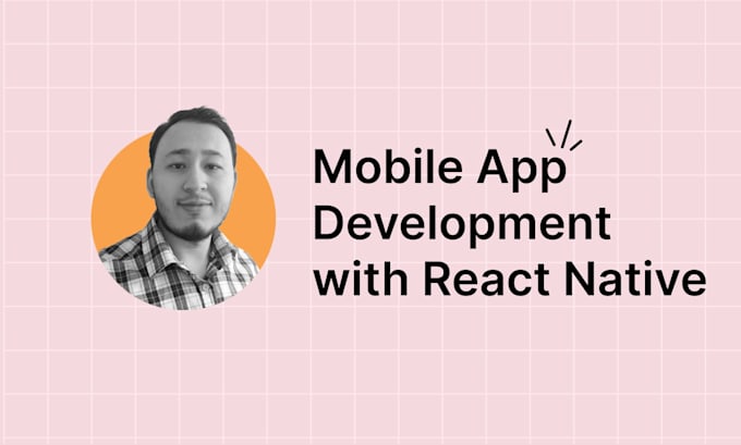 Develop mobile apps with react native by Oybekalimat | Fiverr