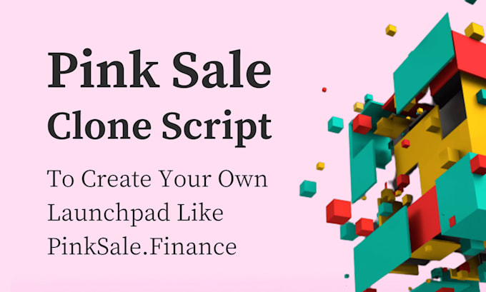 Create a launchpad like pinksale by Borozmaksim | Fiverr