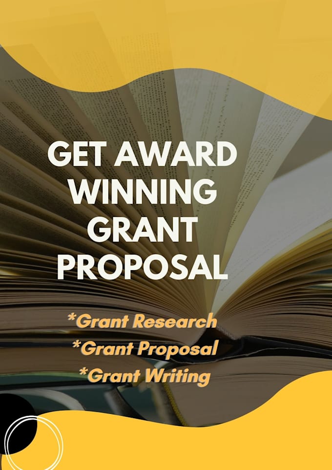 Research and write an award winning grant proposal by Olaegbe | Fiverr