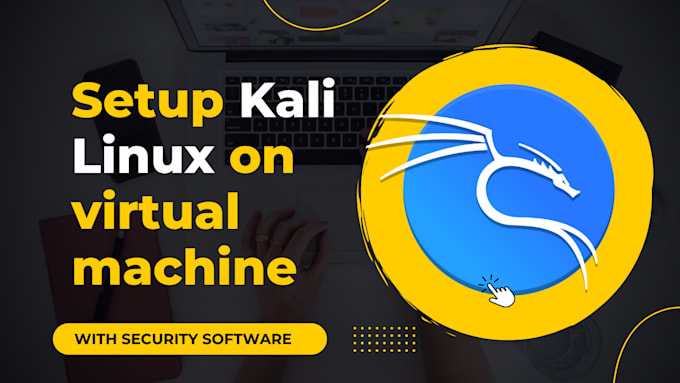 Install and setup complete kali linux on virtual machine by Pro_pen ...