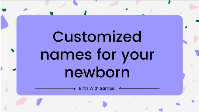 Give you 10 personalized and successful baby names by Familywsamuel ...