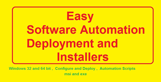 Make application installers, automation scripts, deployment setup and packages by Usworks | Fiverr