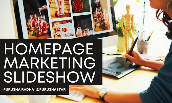 Create static slides for your slideshow by Purushastar | Fiverr