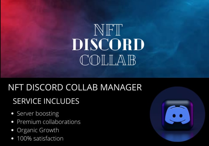 Discord collab manager, nft server, giveaway management, discord ...