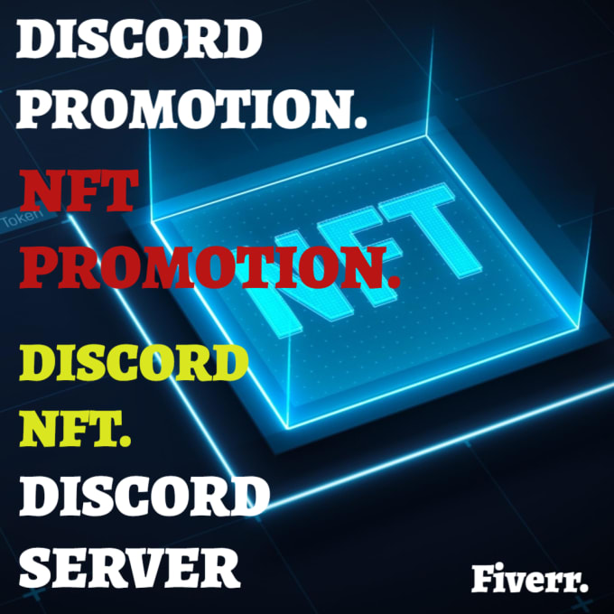 Do organic discord server, discord promotion, nft server by Sammyhenry1 ... Do organic discord server, discord promotion, nft server by Sammyhenry1 ...