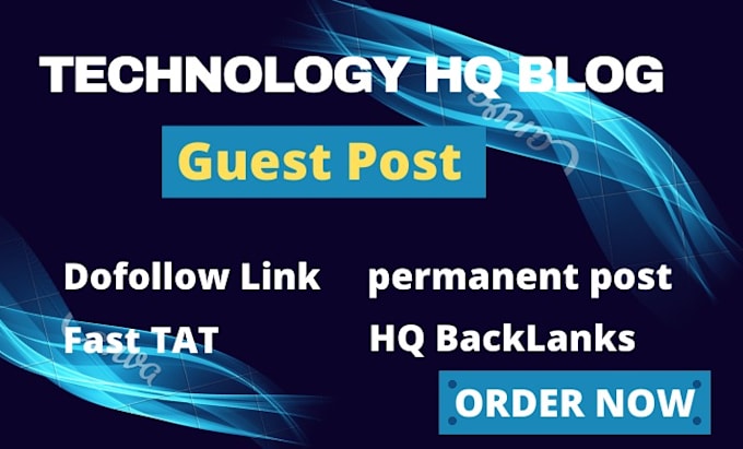 Do high da tech guest post or technology guest post , high dr guest ...