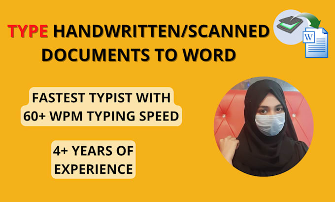 Type handwritten,scanned documents, pdf to ms word by Marry_khan25 | Fiverr