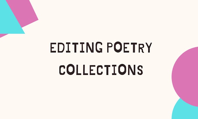 Be editing poetry collections by Nmelmi | Fiverr