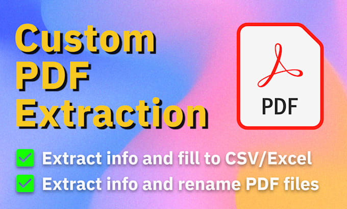 Extract info from pdf by Ahkdev | Fiverr