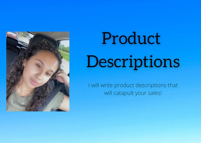 Write product descriptions that will catapult sales by Katebankert | Fiverr