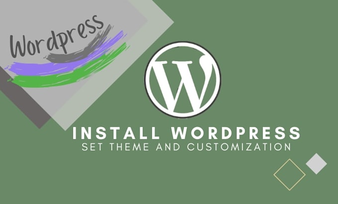 Install wordpress, setup theme, do customization by Farhana2004 | Fiverr