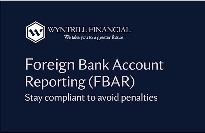 File your foreign bank account report fbar by Smeganatha | Fiverr