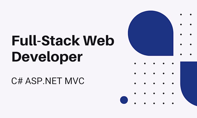 Do web dev as a full stack developer in asp dot net mvc by Shoaibshokat ...