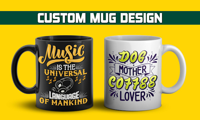 Create custom and bulk coffee mug design by Aroy00225 | Fiverr
