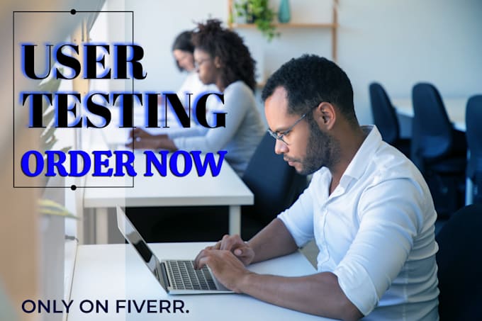 Do complete user testing of apps and websites by Creater_nuzha | Fiverr
