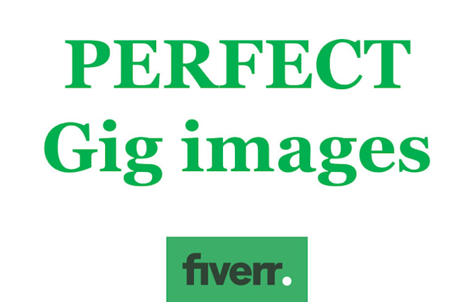 Create and design the perfect gig image for you by Brayookip | Fiverr