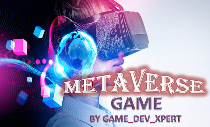 Develop genius metaverse game, metaverse web and character by Game_dev ...