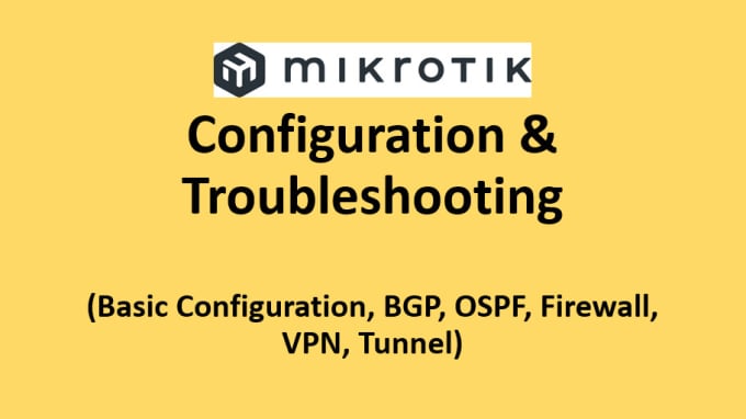 Configure and troubleshoot mikrotik router by Iapurbabiswas | Fiverr Configure and troubleshoot mikrotik router by Iapurbabiswas | Fiverr