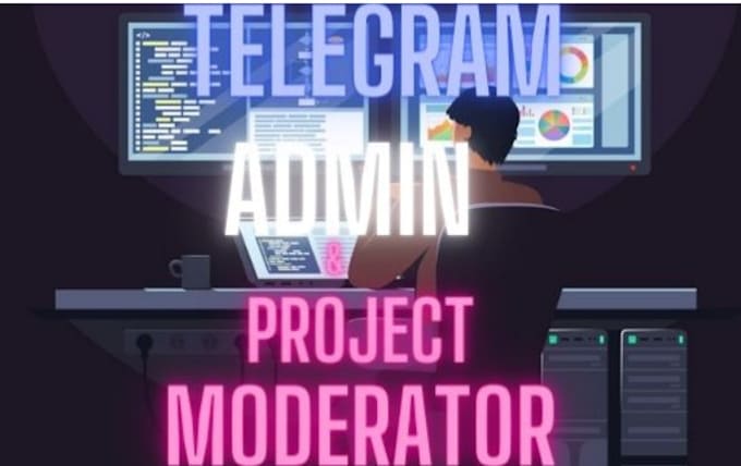 Be your telegram moderator, group admin and community manager by ...