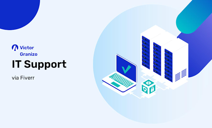 Provide remote it support for your business by Granvic21 | Fiverr