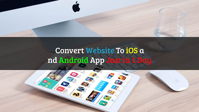 Convert website to ios app by Bbuniversal | Fiverr