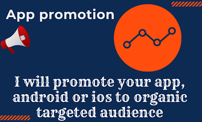 Promote and market your mobile app by Fezoro | Fiverr