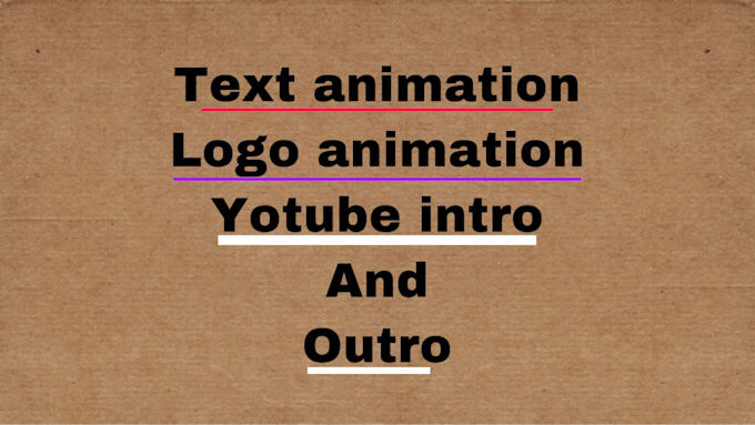 Create text animation intro outro logo animation by Nouhnaeem | Fiverr