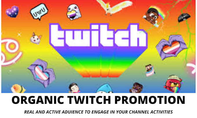 Twitch promotion for your twitch channel to reach a real and active ...