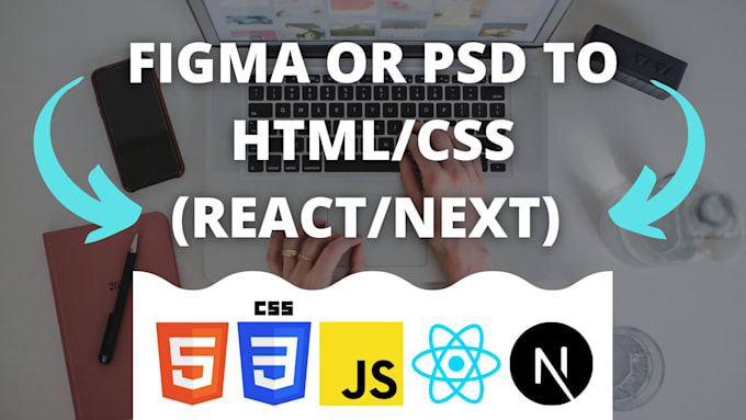 Convert figma or psd to reactjs or nextjs project responsive by ...