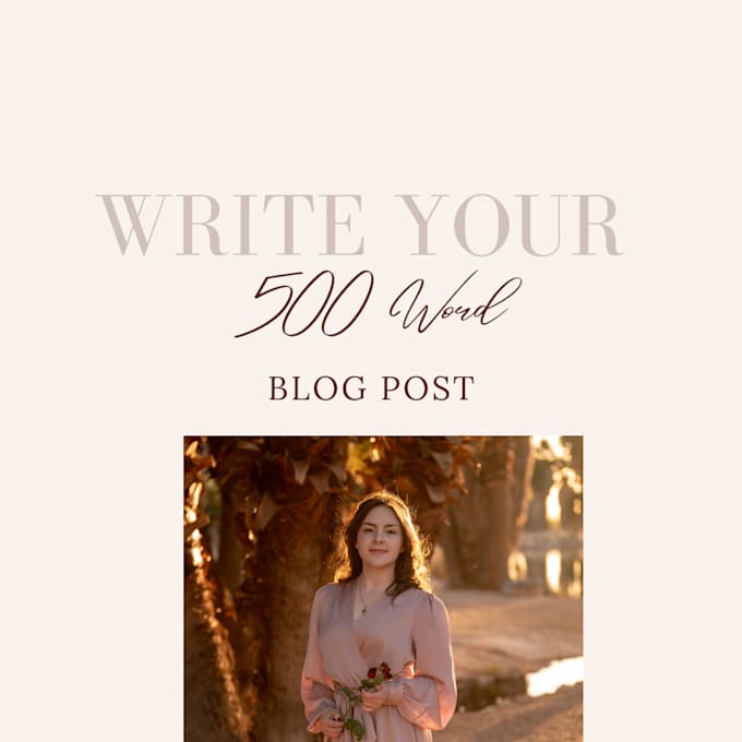 Write your 500 word lifestyle blog post by Linaanjelie | Fiverr