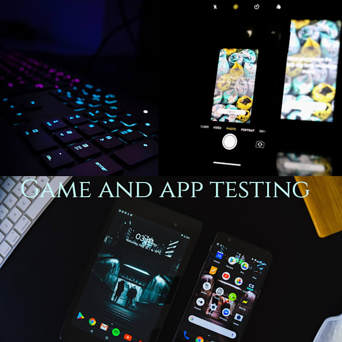 Thoroughly test and review your games and apps by Cmsbasilio | Fiverr