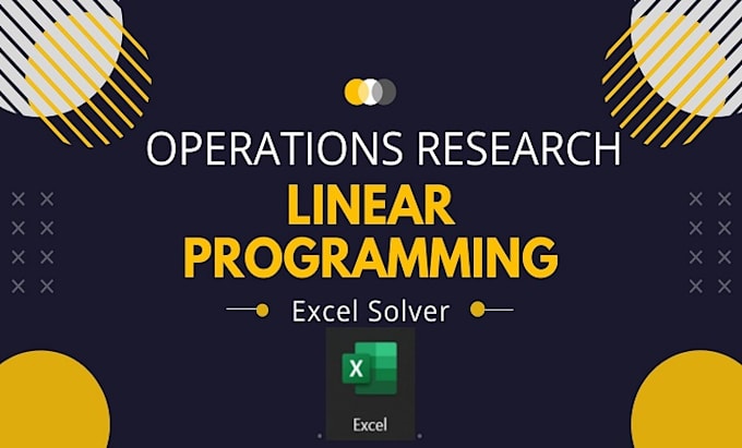 Solve problems related to operations research and excel solver by Zaeem ...