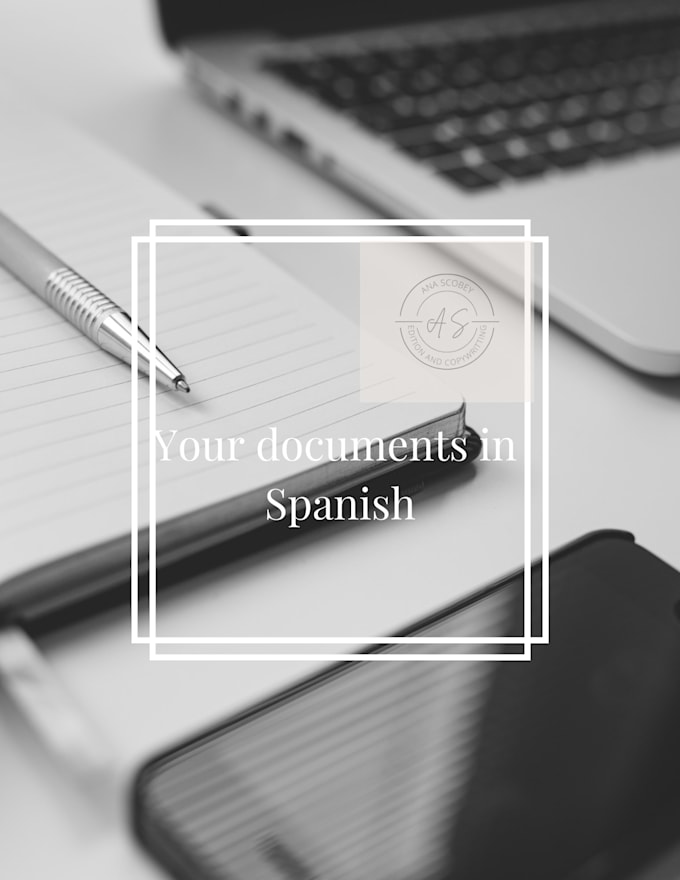 Translate your documents from english to spanish by Anascobey | Fiverr
