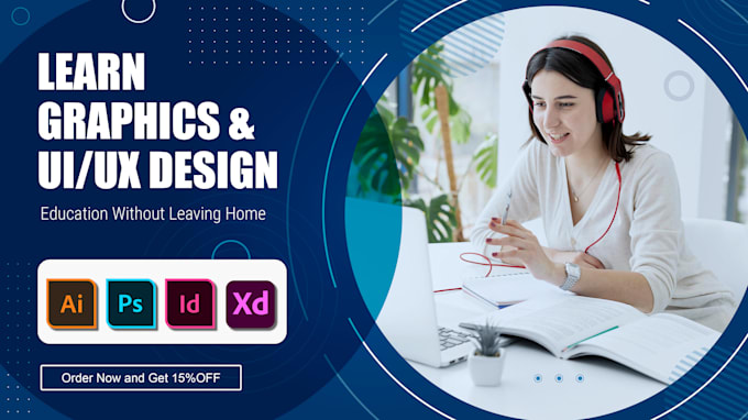 Teach graphics design and ui ux design xd, photoshop, illustrator and indesign by Jawad_shams4 ...