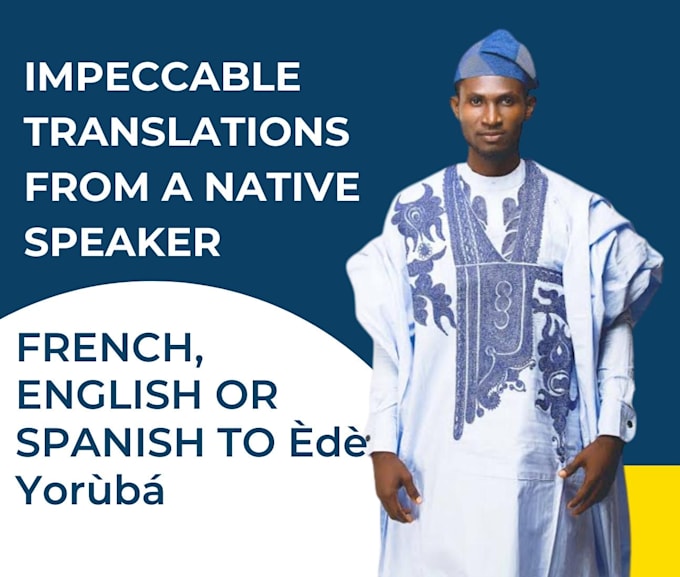 Transcribe, translate, teach and write in yoruba language by Iexcel78 ...