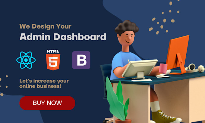 Design admin dashboard in reactjs or html and bootstap by Nextyfine ...