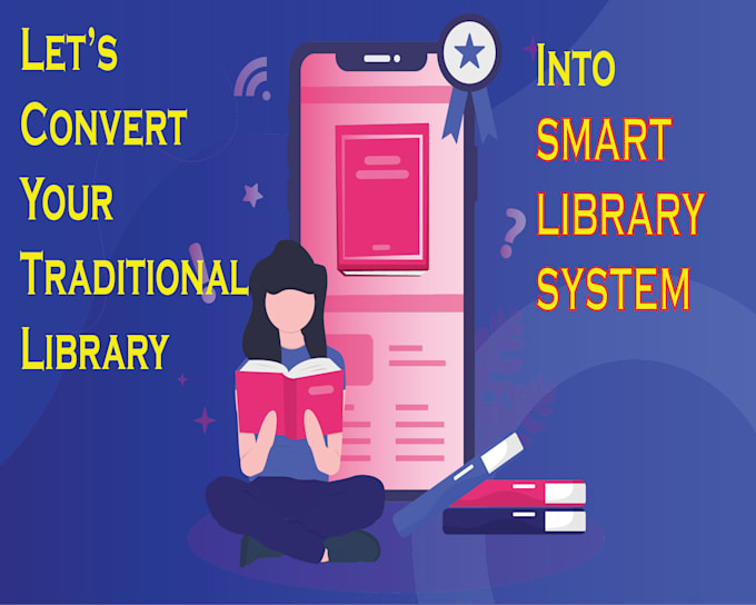 Develop smart library system for you by Techforce21 | Fiverr