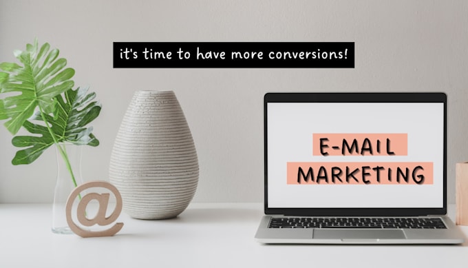 Write an email marketing sequence for you by Tainapitanga | Fiverr