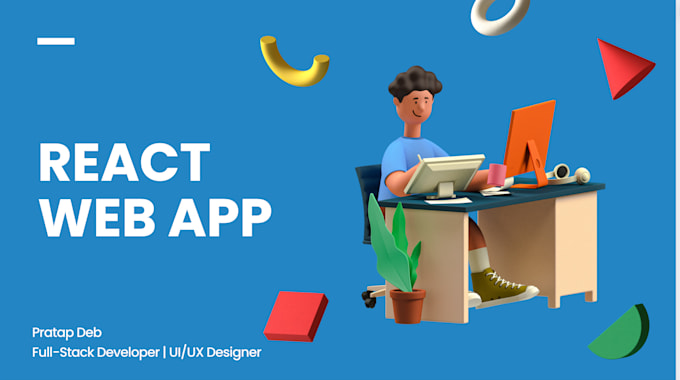 Make a react web app by Pratap_deb | Fiverr
