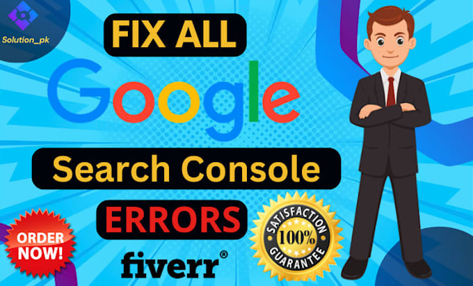 Fix index coverage errors in google search console by Solution_pk | Fiverr