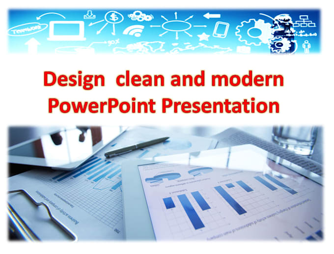 Design a clean and modern powerpoint presentation by Melani2306 | Fiverr