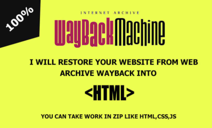 Restore any website into html from wayback machine by Sufyan414 | Fiverr