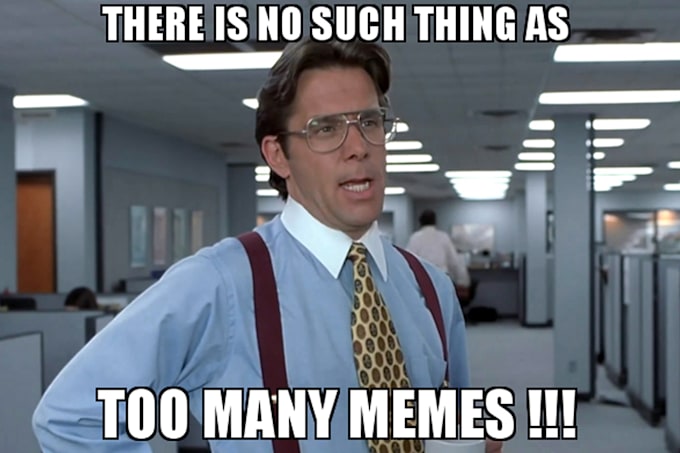 Give you 100 viral memes for social media by Troystudios | Fiverr