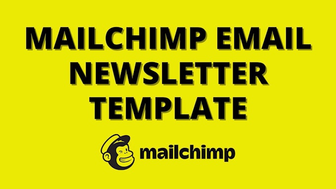 Design custom mailchimp html newsletter email template by Md_sayhum ...