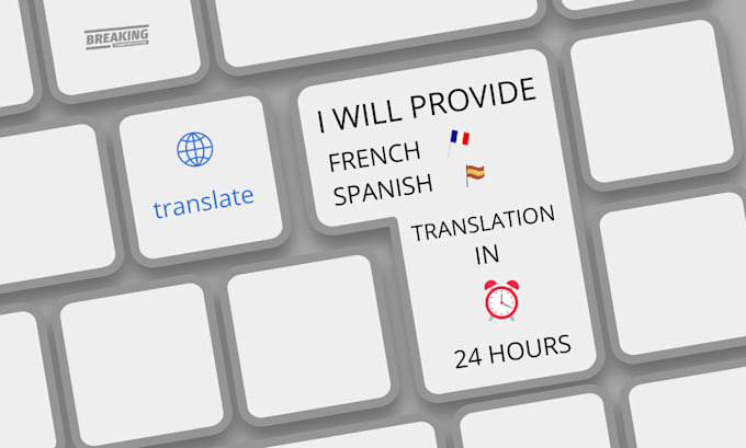 Translate french spanish, traduction francais espagnol by Breakingcom ...