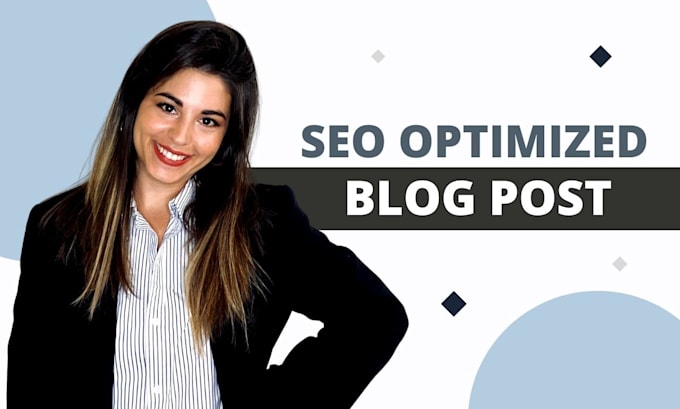 Write an seo optimized, professional blog post by Yusnavyramos | Fiverr
