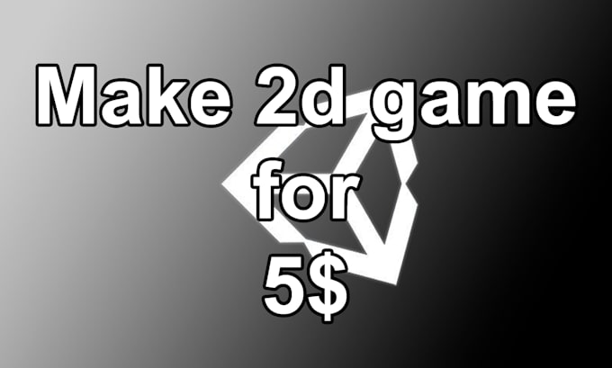 Make a simple 2d game on unity for pc by Gr0107 | Fiverr